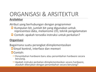 Pertemuan 2 - Organisasi dan Arsitektur Komputer.ppt