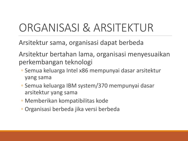 Pertemuan 2 - Organisasi dan Arsitektur Komputer.ppt