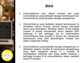 Bias perilaku investor dan pencegahannya | PDF
