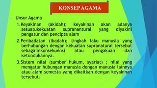 Konsep Agama dan Manusia dalam menjalani kehidupan | PPTX