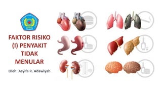 Konsep Faktor Risiko Penyakit Tidak Menular chapter 1 | PDF