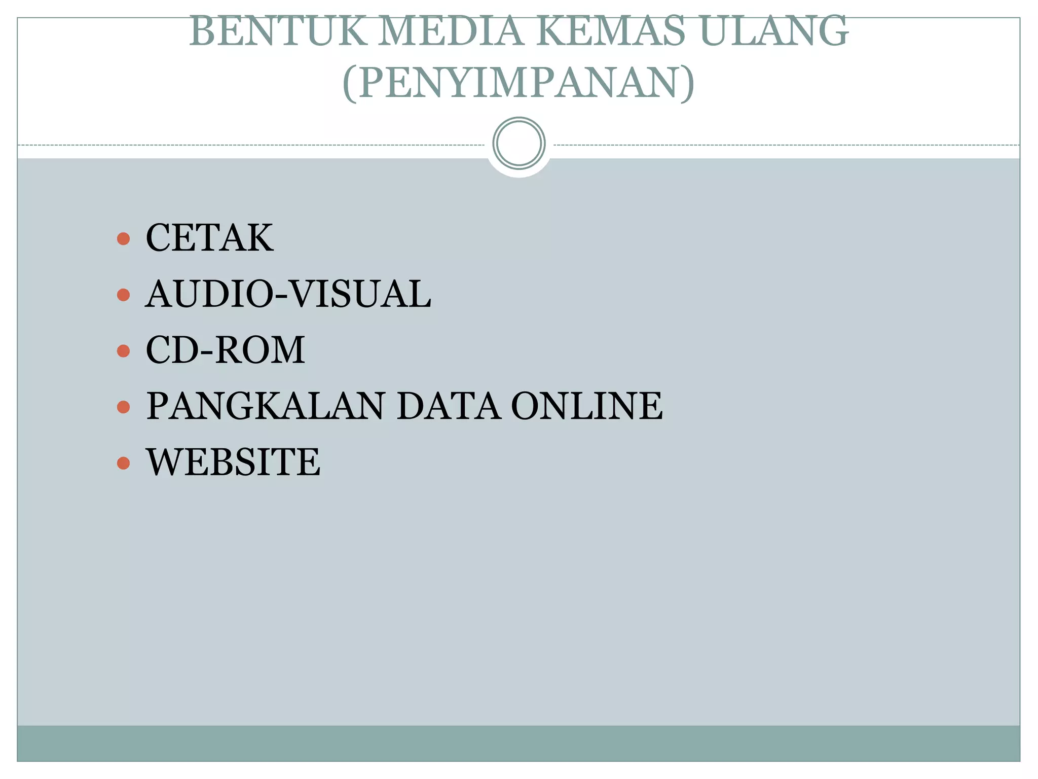 Jenis dan Bentuk Kemas Ulang Informasi | PPTX