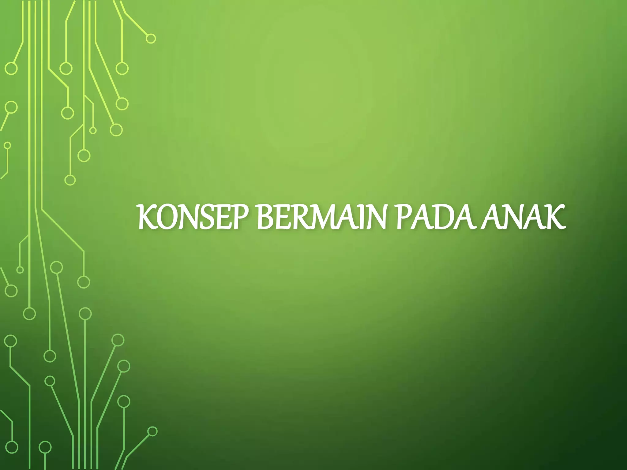 Pertemuan 2 konsep bermain , tujuan, fungsi dan manfaat | PPT