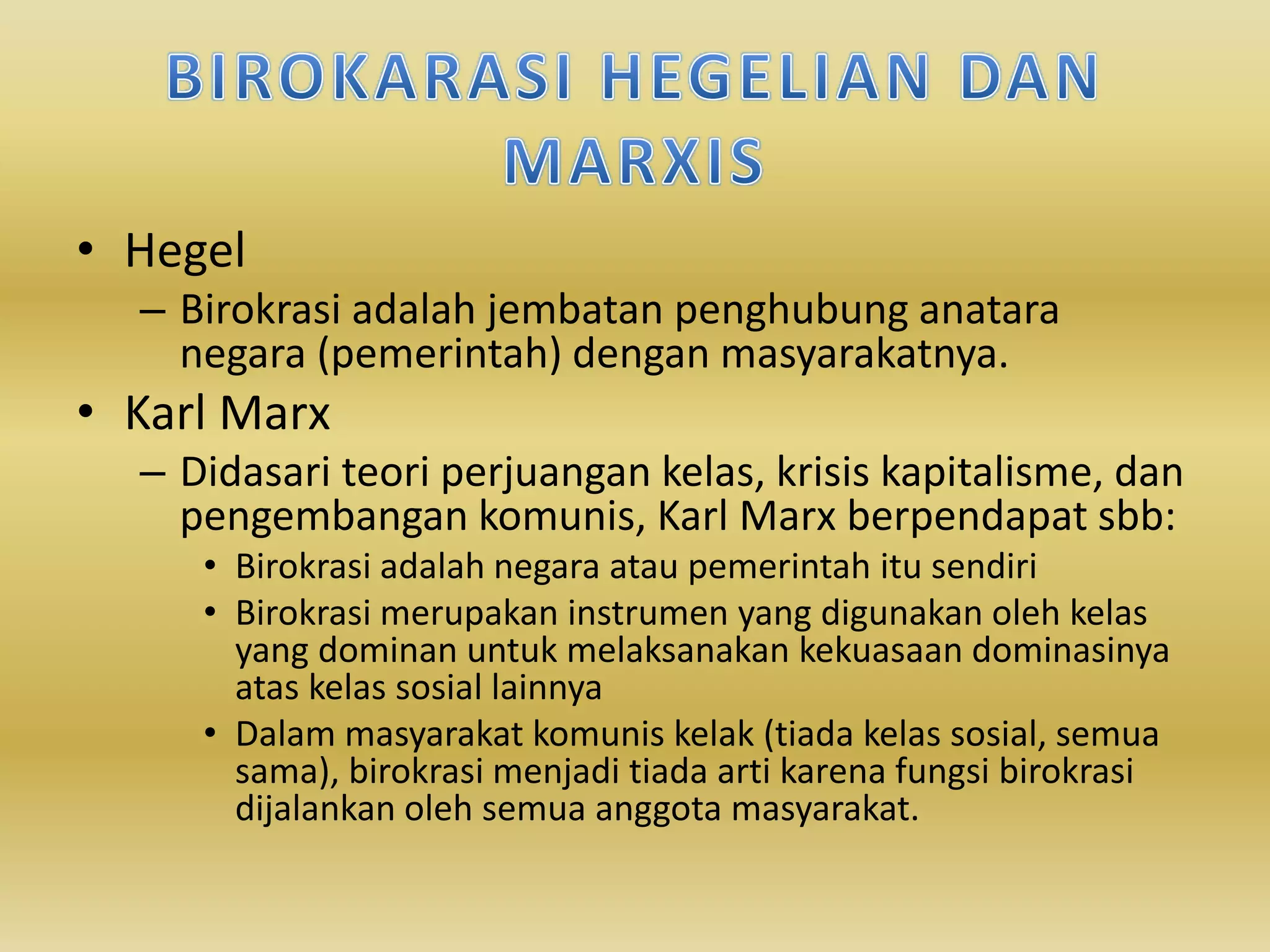 Pertemuan 2; KONSEP DAN TEORI BIROKRASI.pptx