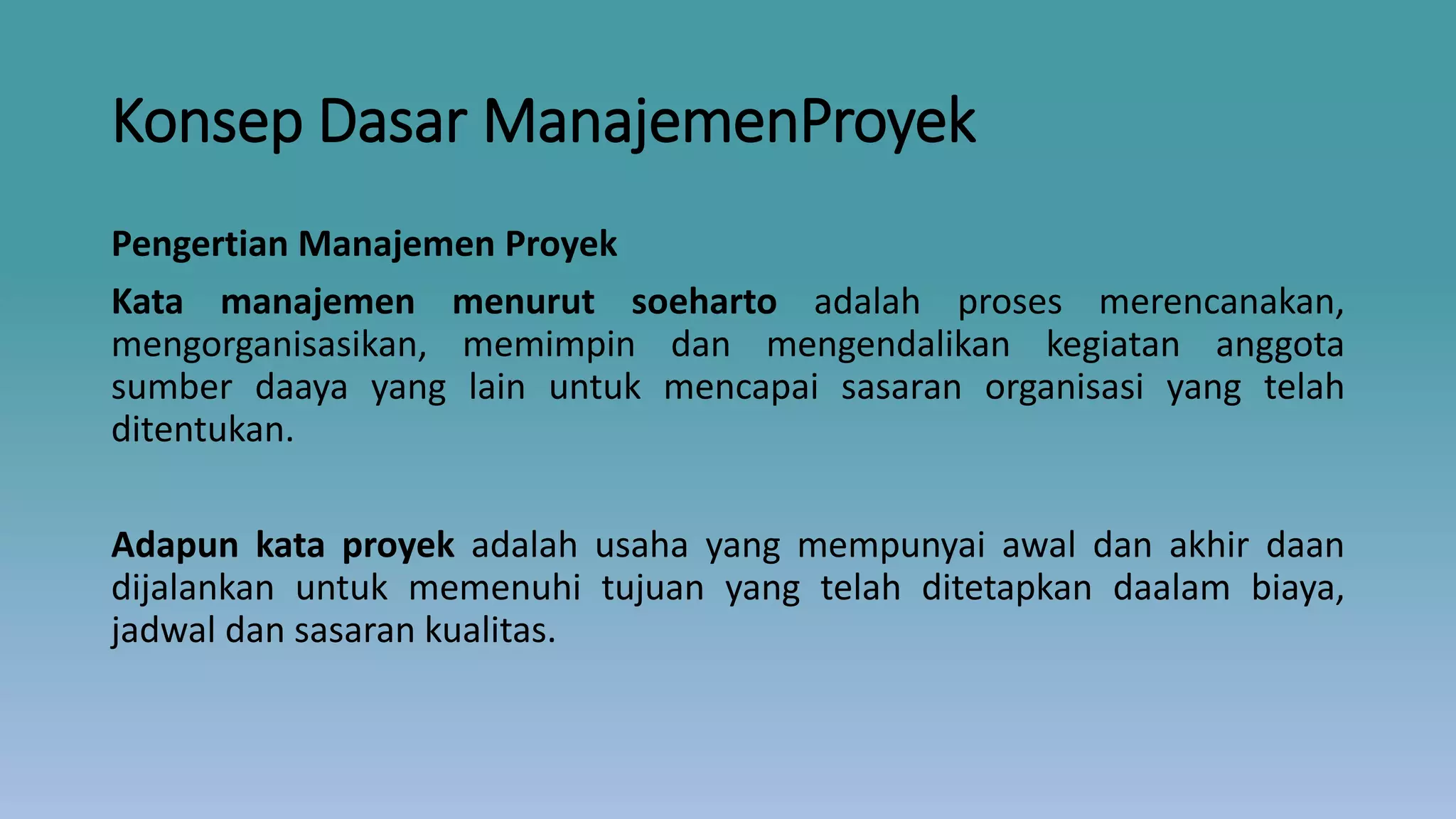 Pertemuan 2 Manajemen Proyek.pptx