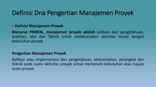 Pertemuan 2 Manajemen Proyek.pptx