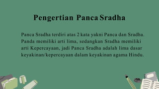 Pertemuan 2_ Panca Sradha.pptx
