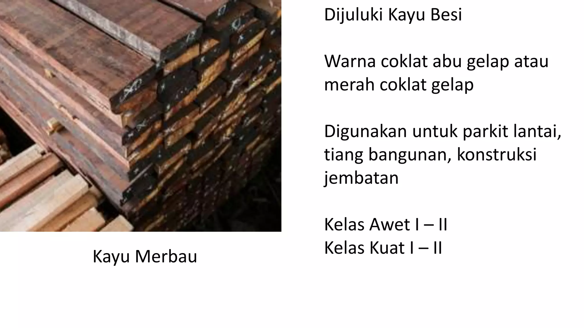 Pertemuan 2 pengetahuan dasar konstruksi kayu | PPTX