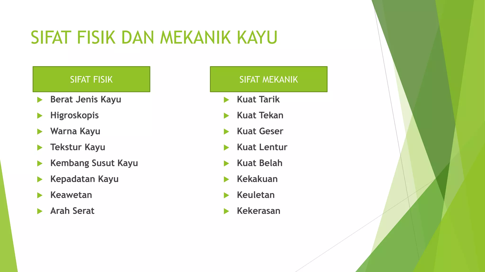 Pertemuan 2 pengetahuan dasar konstruksi kayu | PPTX