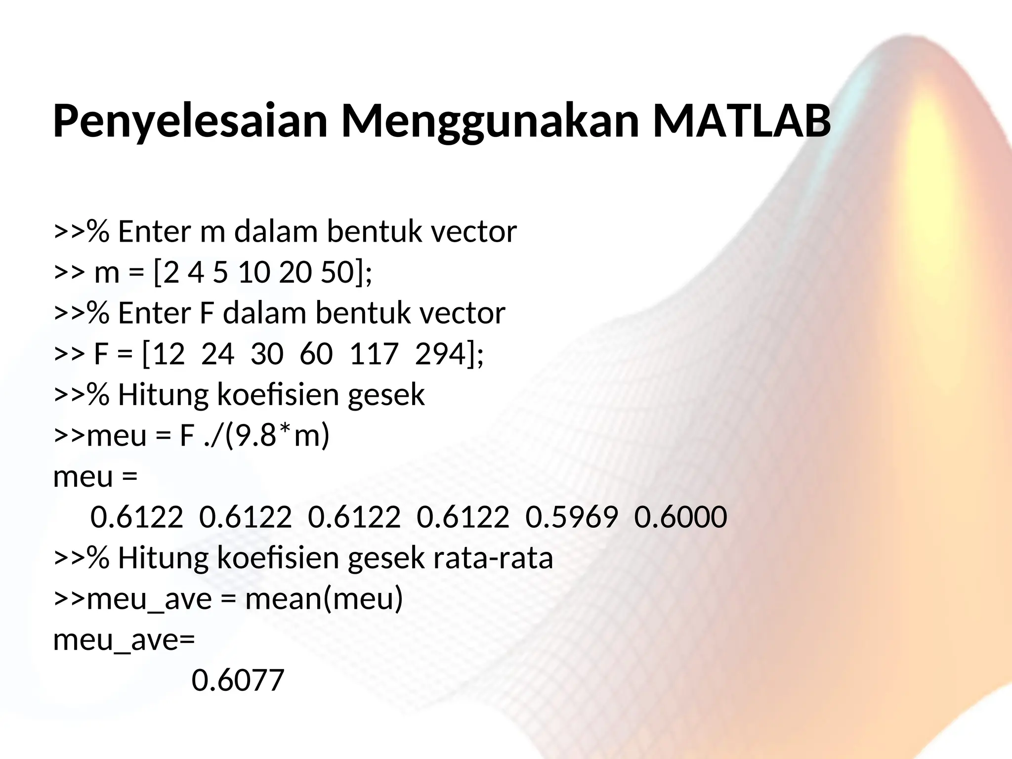 PERTEMUAN pemrograman matlab materi dasar | PPT