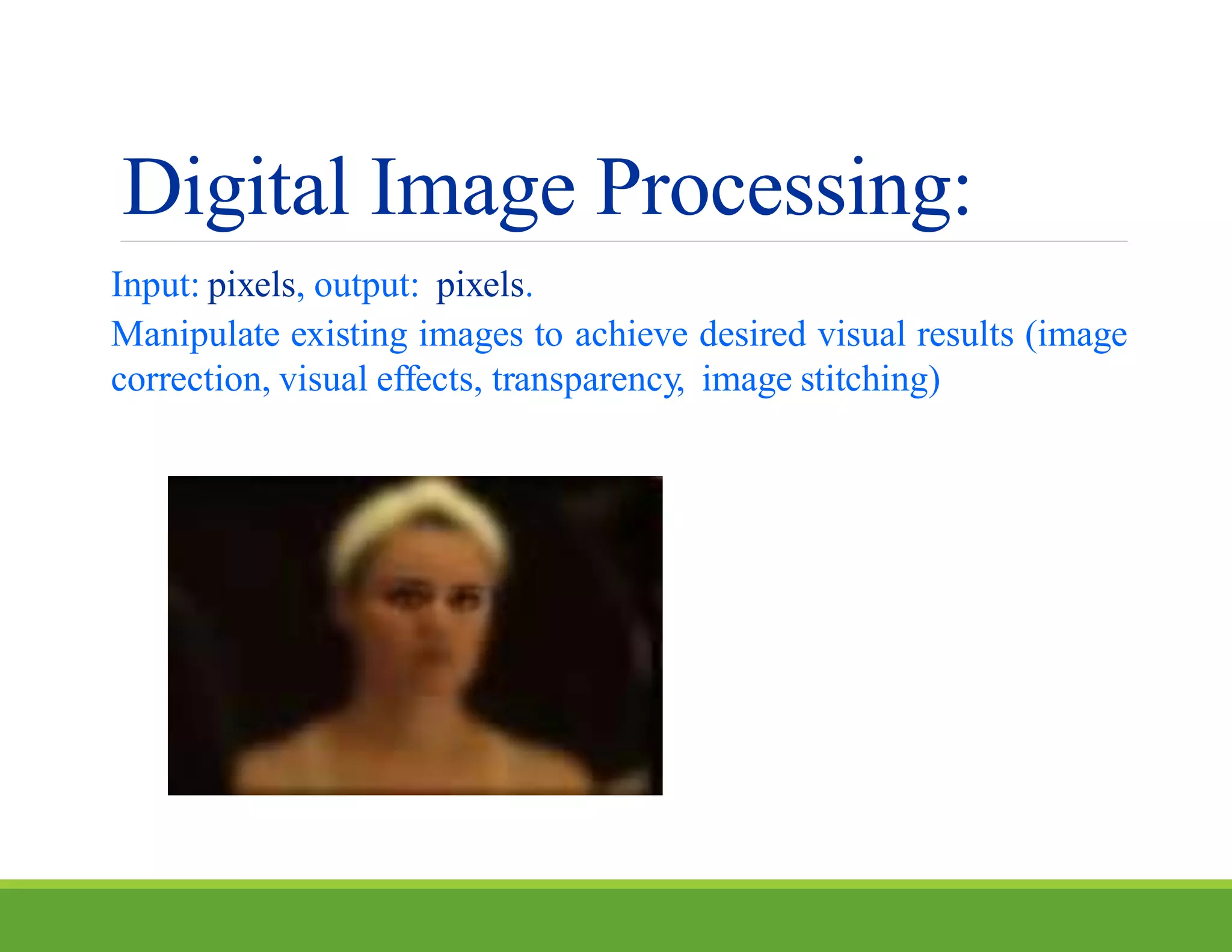Pertemuan 2 Ruang Lingkup Pengolahan Citra.pptx