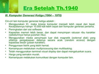 Pertemuan 2 = sejarah Hardware & Software.ppt