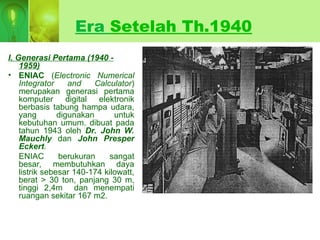 Pertemuan 2 = sejarah Hardware & Software.ppt