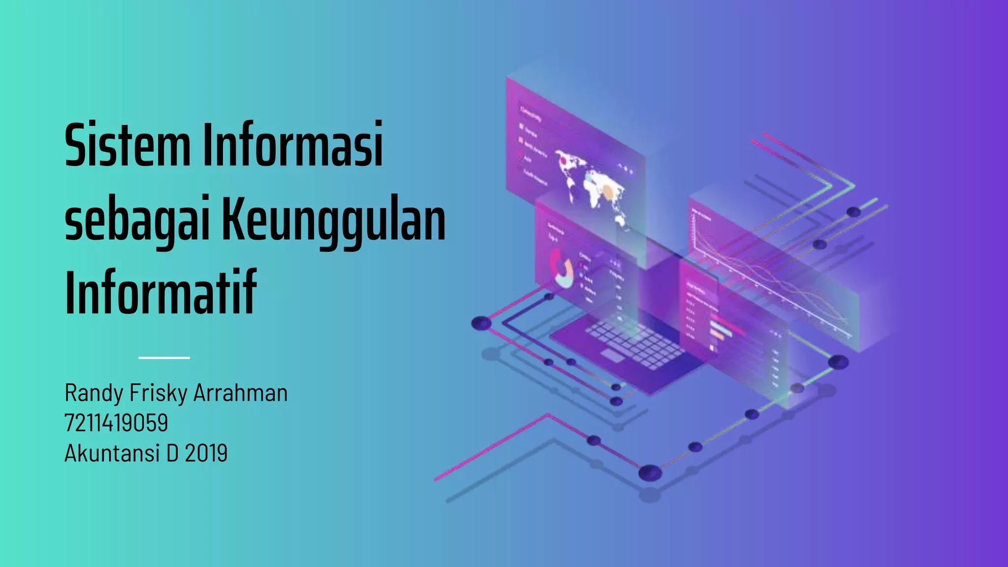 Pertemuan 2 sim ( sistem informasi sebagai keunggulan informatif) | PPTX