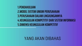 Pertemuan 2 sim ( sistem informasi sebagai keunggulan informatif) | PPTX