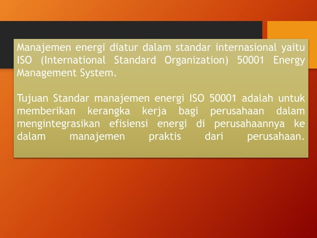 Pertemuan 2 Standar, Strategi dan Implementasi Manajemen Energi.pptx