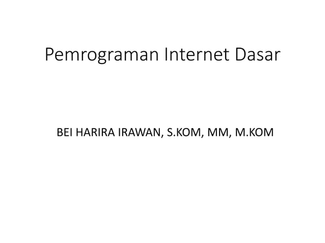 Pemrograman Web - Pertemuan 3 | PPT