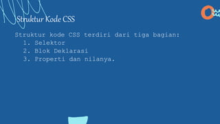 Pertemuan 3 - Pengenalan dasar CSS | PPTX