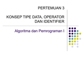 Konsep data dan operator pada pemrograman komputer | PPT