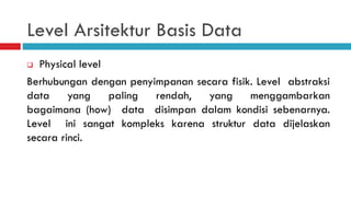 Sistem Basis Data - Arsitektur Basis Data.pdf