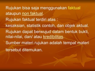 Pertemuan 3 bahasa indonesia - rujukan | PPT