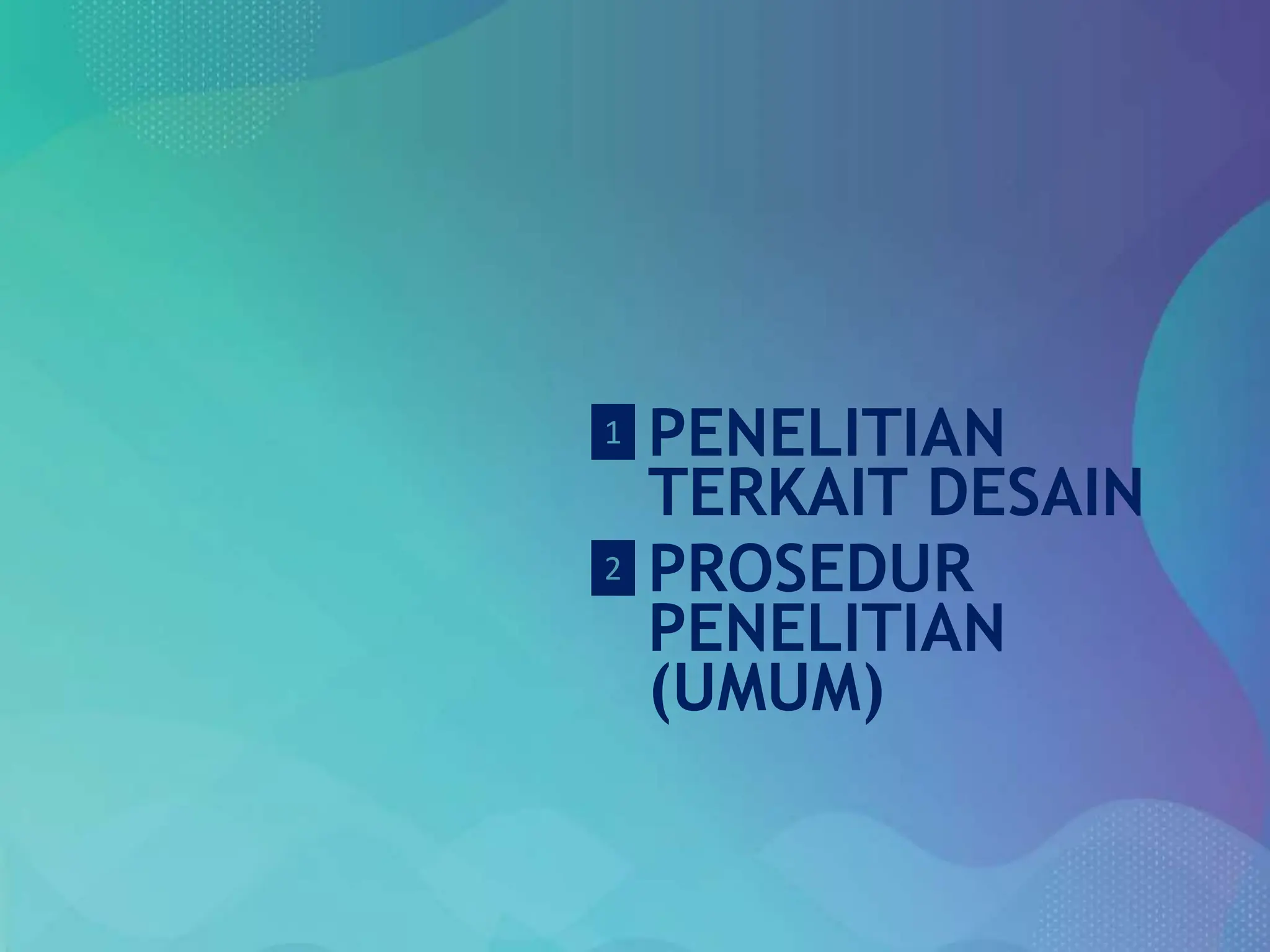 Pertemuan 3 - Metodologi Penelitian Desain.pptx