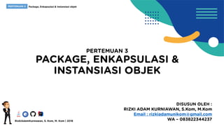 [PBO] Pertemuan 3 - Package, enkapsulasi & instansiasi objek | PDF