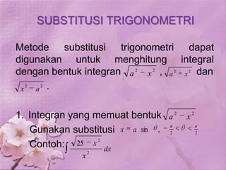 Pertemuan 3 teknik integrasi (substitusi, substitusi bentuk radikal ke ...