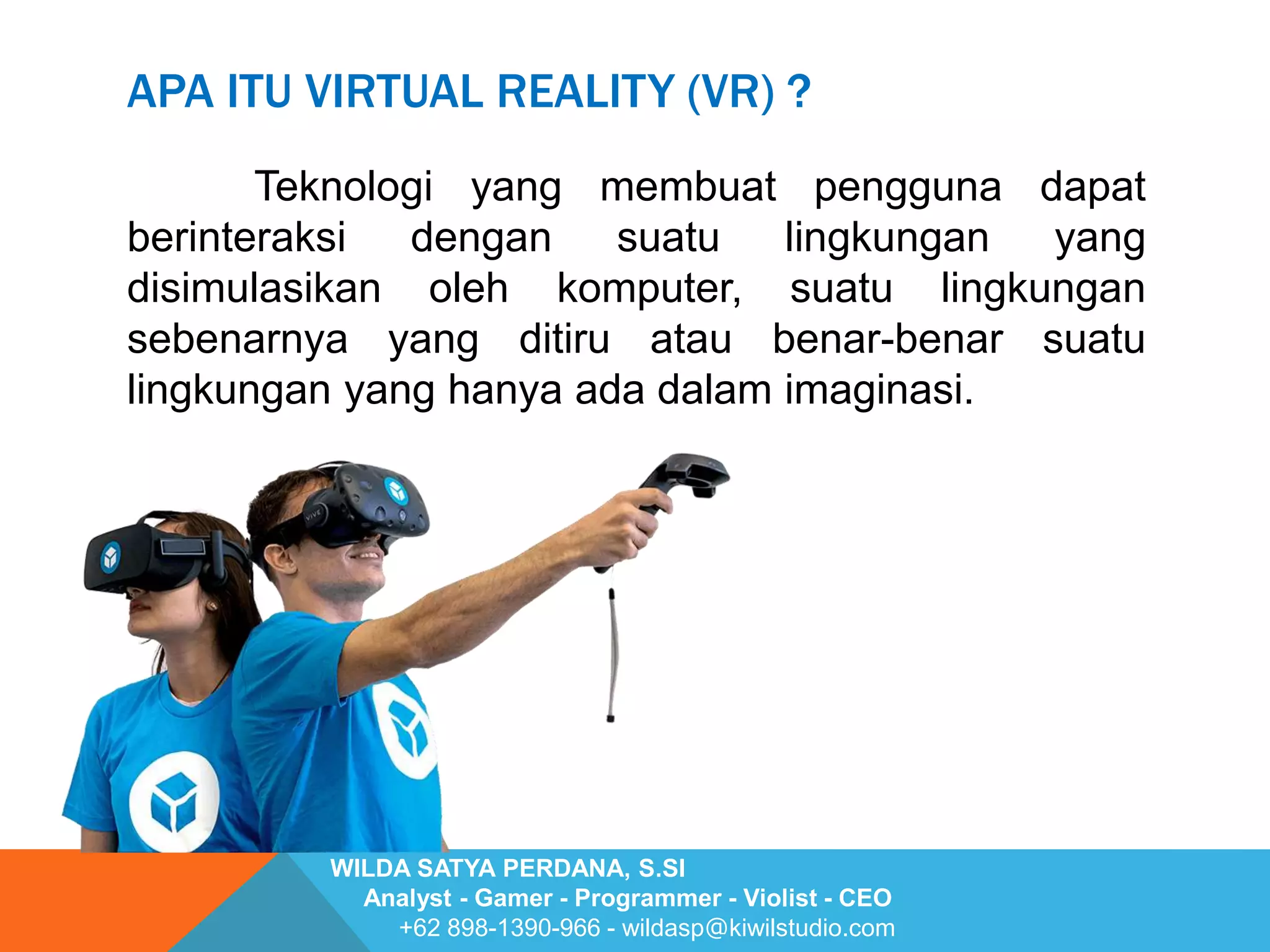 Pengenalan Dasar VR dan AR | PPTX