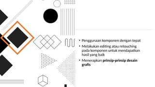 Komponen Desain Grafis untuk Mata Kuliah Desain Grafis | PPTX