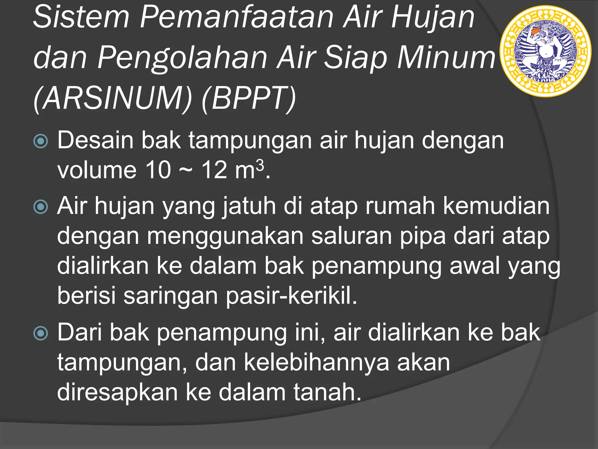 Proses, mekanisme, serta perhitungan pemanenan air hujan | PDF
