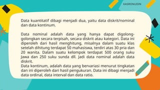 Pertemuan 3, Pngs; Jenis data, Penyajian data, Distribusi data.pptx