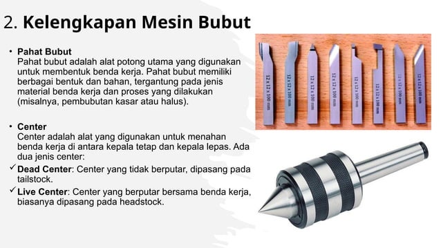 Pertemuan 3 Teori proses pemesinan_mesin bubut.pptx