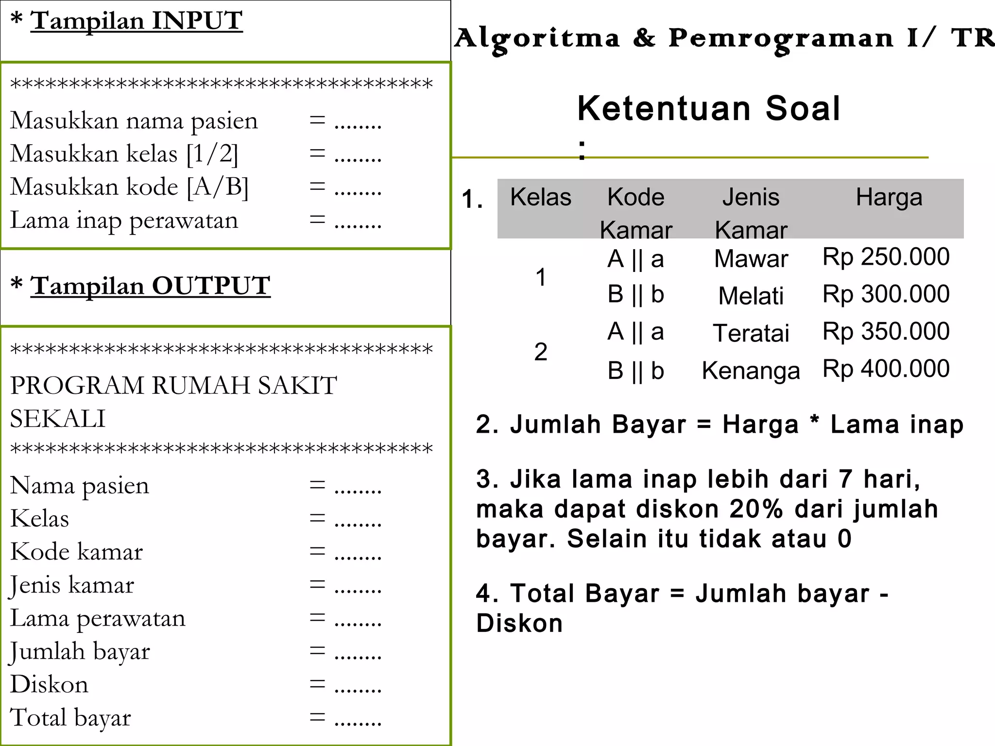 Pertemuan 4 : Algoritma & Pemrograman | PPT