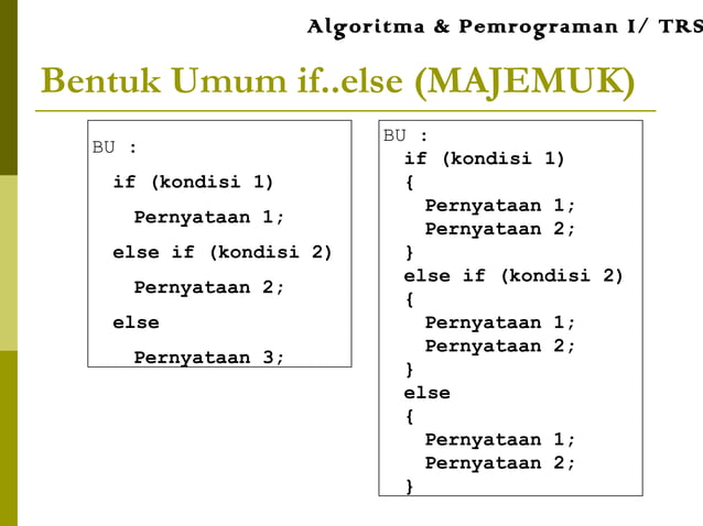 Pertemuan 4 : Algoritma & Pemrograman | PPT