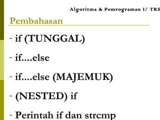 Pertemuan 4 : Algoritma & Pemrograman | PPT