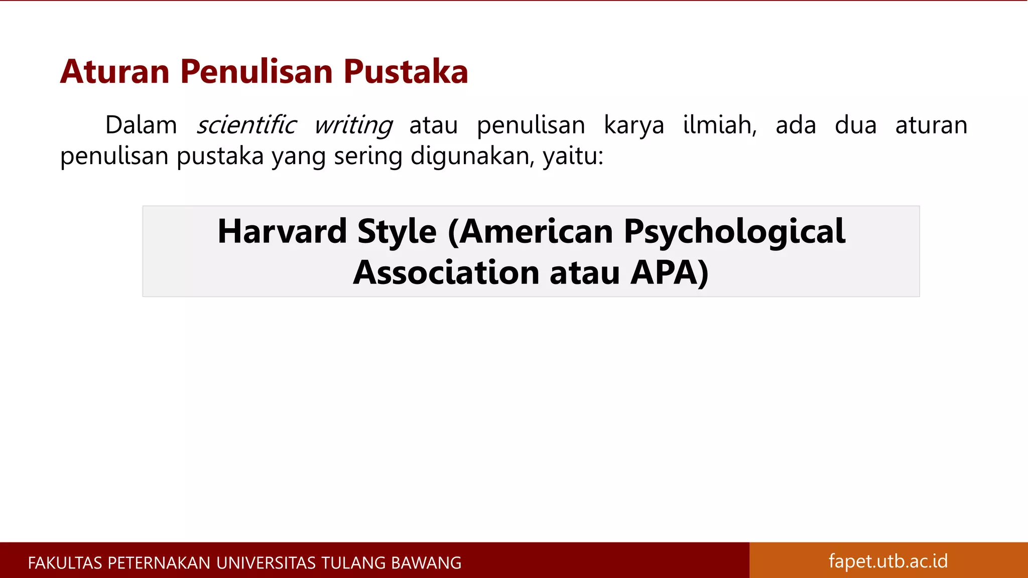 Penulisan Pustaka serta Aturan Sitasi dalam Penulisan Karya Ilmiah ...