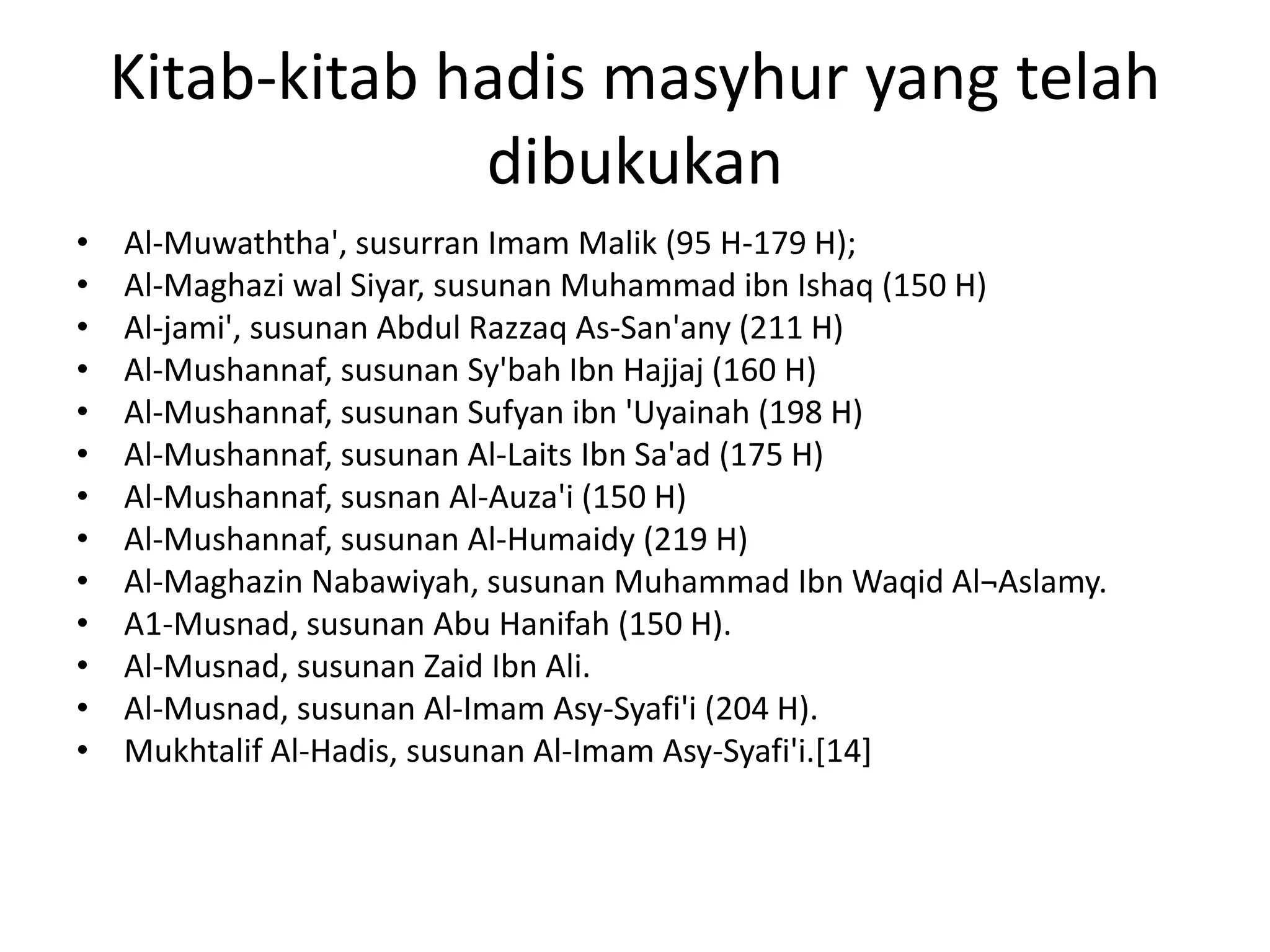 pertemuan 4. SEJARAH PERKEMBANGAN HADIS.pptx