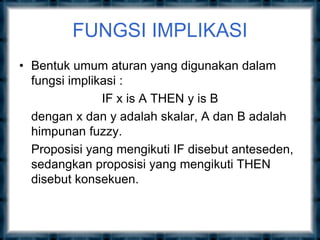 PERTEMUAN 4 himpunan dan fungsi logika fuzzy.ppT