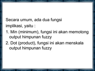 PERTEMUAN 4 himpunan dan fungsi logika fuzzy.ppT