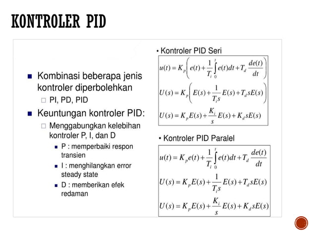 PID controller Mata kuliah Dasar sistem kendali | PPTX