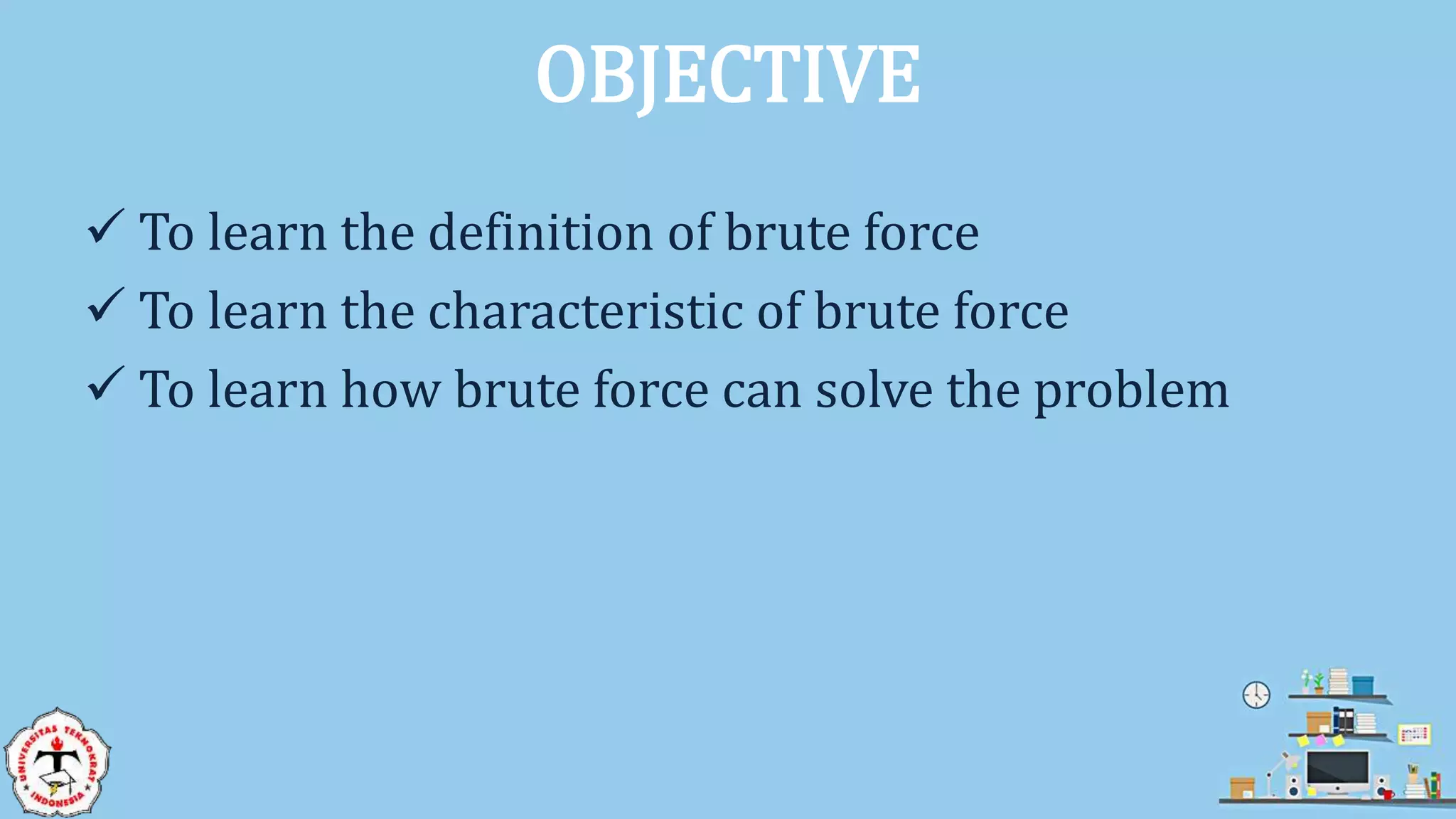 Brute Force | PPTX