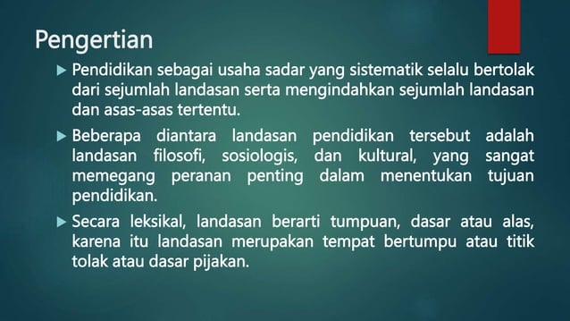 Pertemuan 4 - Landasan Pendidikan dan Asas Asas Pendidikan.pptx