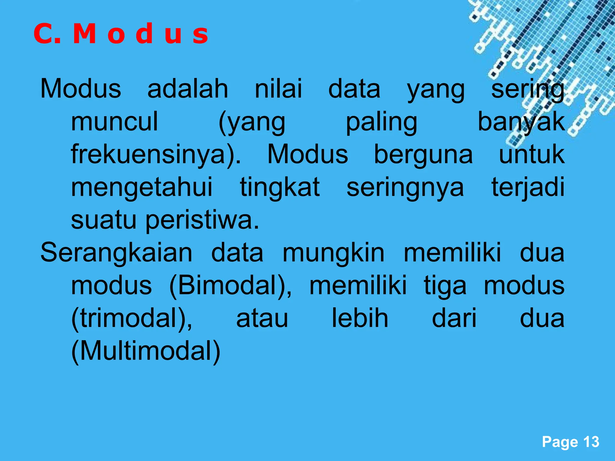Pertemuan 4 - Mean, Median dan Modus.pptx