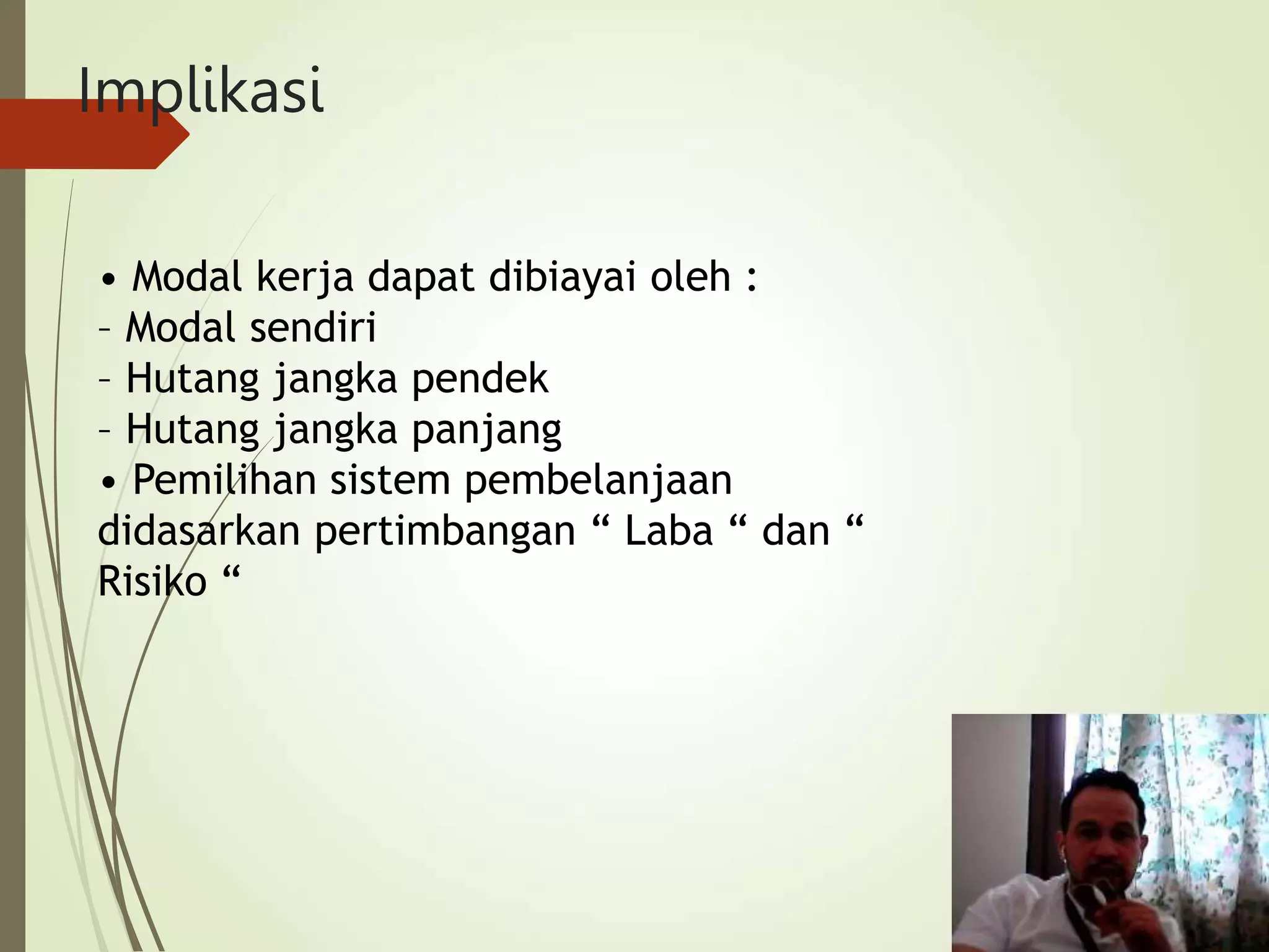 Pertemuan 4 - modal kerja.ppt