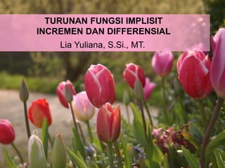 Pertemuan 4 turunan fungsi implisit | PPTX