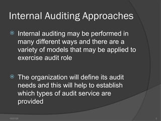 Pertemuan 4, Approaches to Internal Audit.ppt