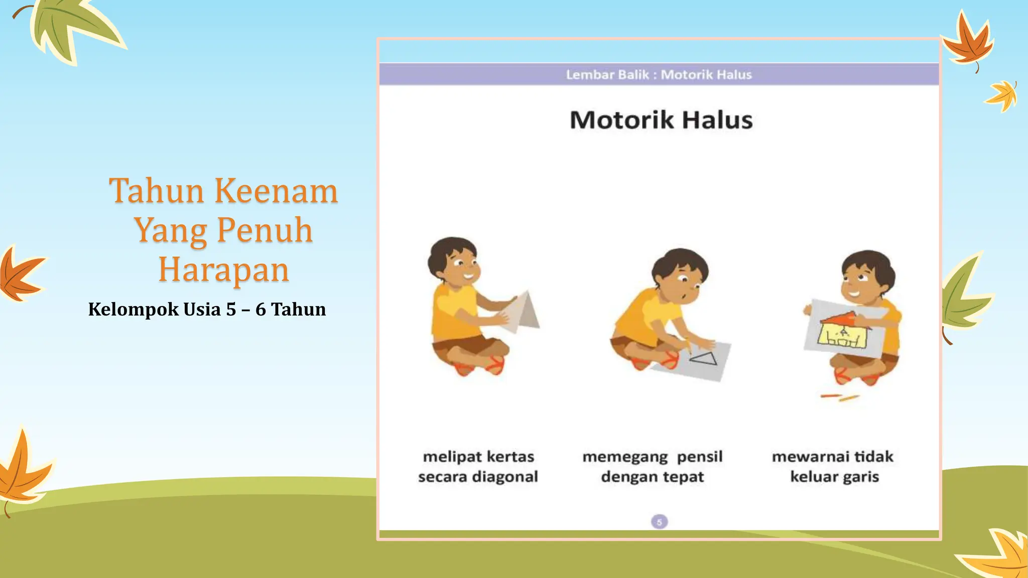 PERTEMUAN 4 BKB DAHLIA Stimulasi Rangsangan Perkembangan Gerakan Kasar ...