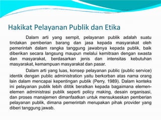 Pertemuan 4, Etika Pelayanan Publik.pptx