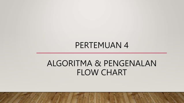 Pertemuan 4 (bagan Alir) Flow Chart diagram .ppt